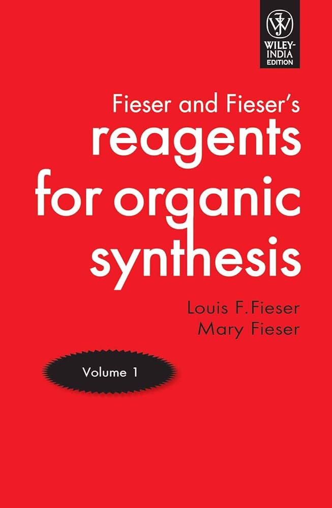 Fieser and Fieser's Reagents for Organic Synthesis vol. 1 by Louis ...